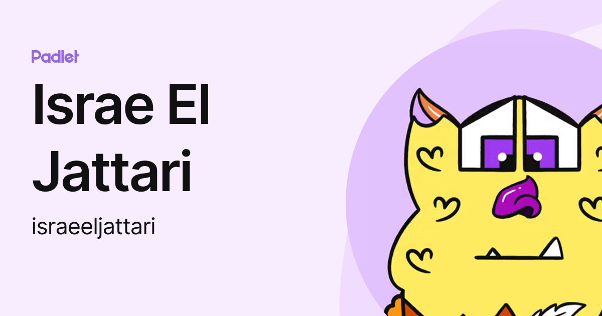Israe El Jattari (israeeljattari) profile | Padlet