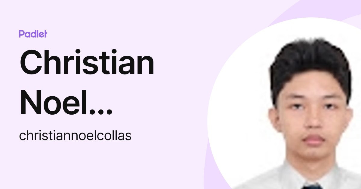 Christian Noel Collas (christiannoelcollas) profile | Padlet