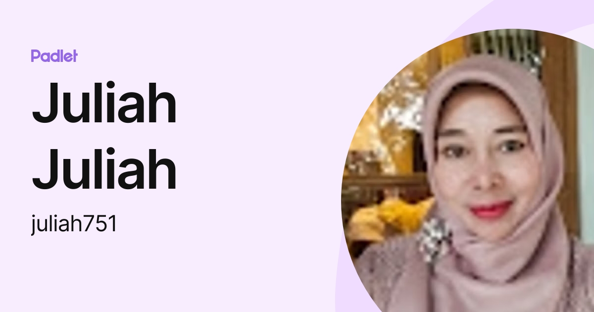 Juliah Juliah (juliah751) profile | Padlet