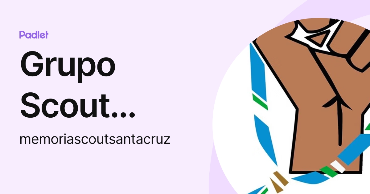 Grupo Scout Santa Cruz (memoriascoutsantacruz) profile | Padlet