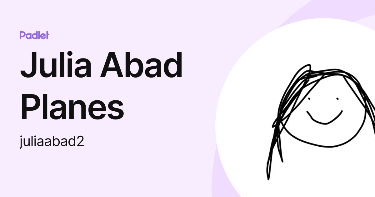 Julia Abad Planes (juliaabad2) profile | Padlet