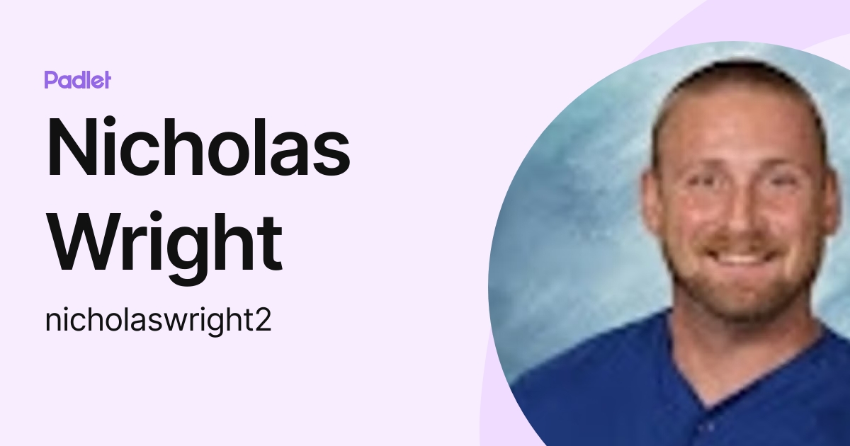 Nicholas Wright (nicholaswright2) profile | Padlet