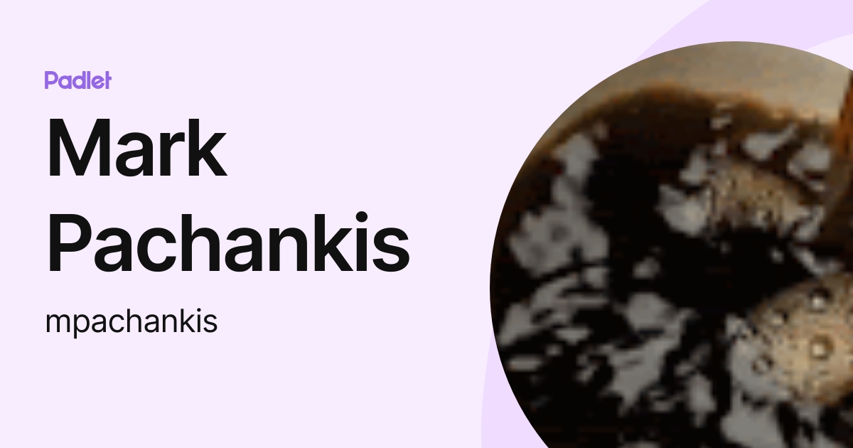 Mark Pachankis (mpachankis) profile | Padlet