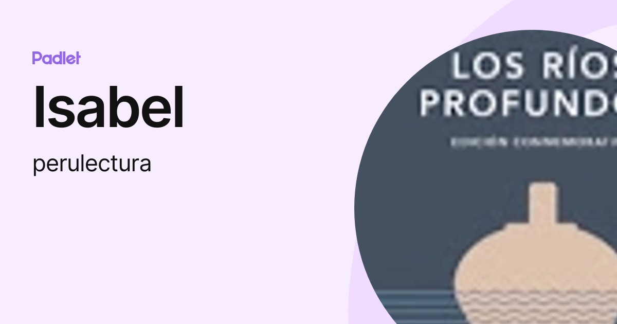 Isabel (perulectura) profile | Padlet