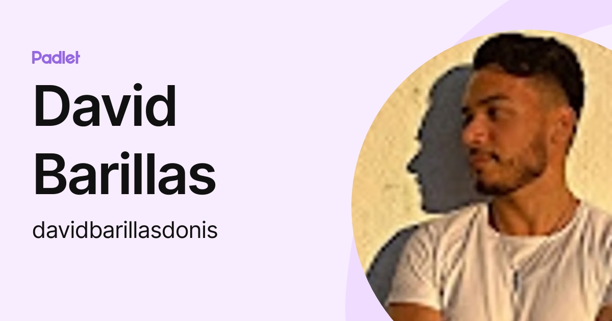 David Barillas (davidbarillasdonis) profile | Padlet