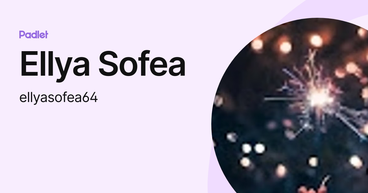 Ellya Sofea (ellyasofea64) profile | Padlet