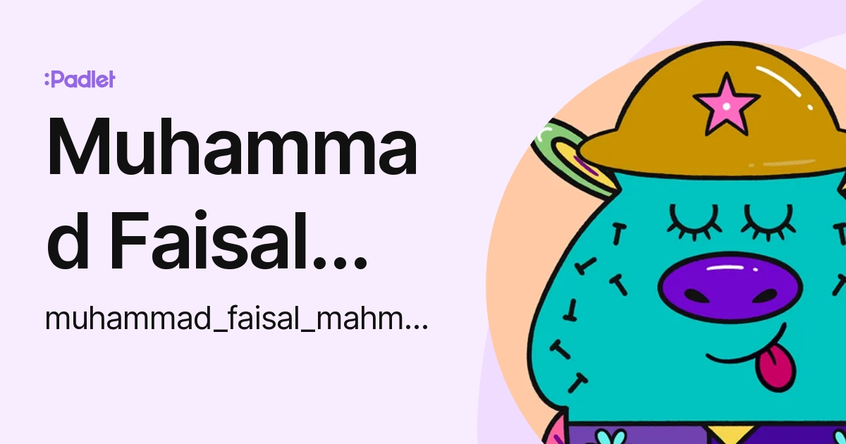 Muhammad Faisal Mahmod (muhammad_faisal_mahmod1) profile | Padlet Muhammad Faisal Mahmod (muhammad_faisal_mahmod1) profile | Padlet