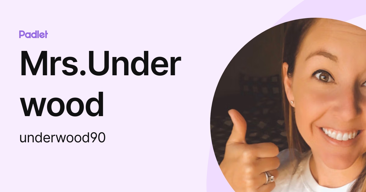 Mrs.Underwood (underwood90) profile | Padlet