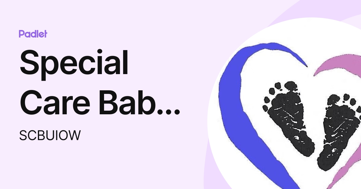 Special Care Baby Unit, Isle of Wight (SCBUIOW) profile | Padlet