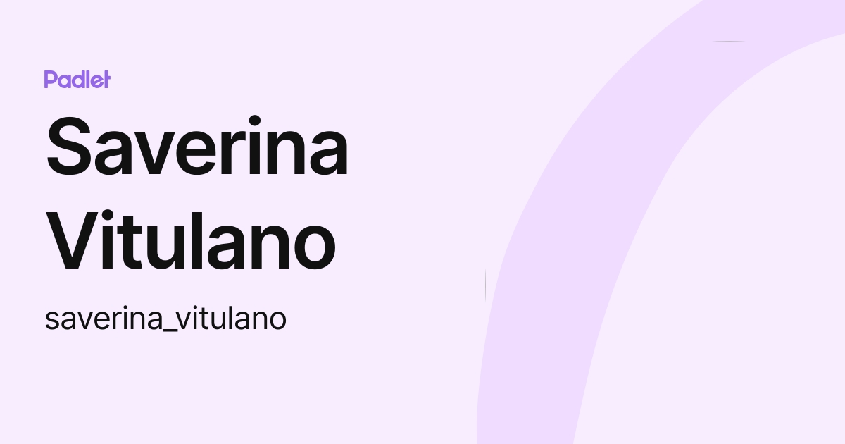Saverina Vitulano (saverina_vitulano) profile | Padlet