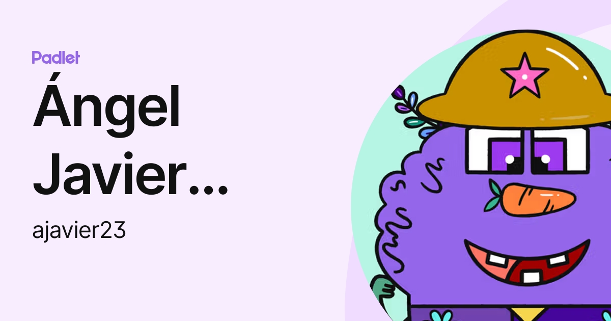 Ángel Javier Aguilar (ajavier23) profile | Padlet