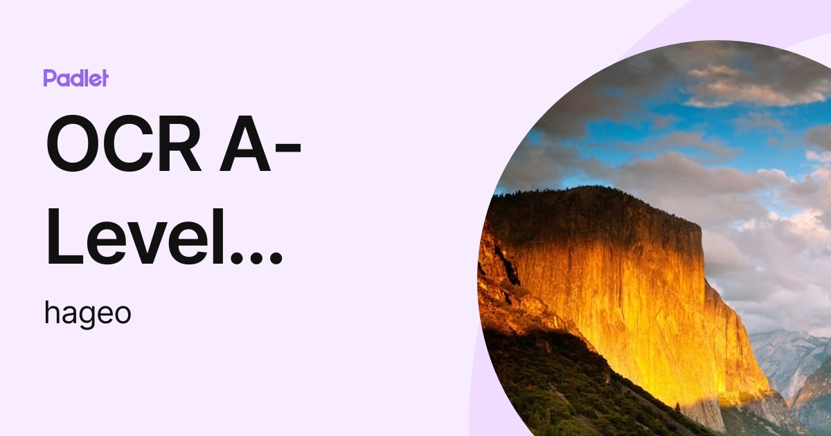 OCR A-Level Geography (hageo) profile | Padlet