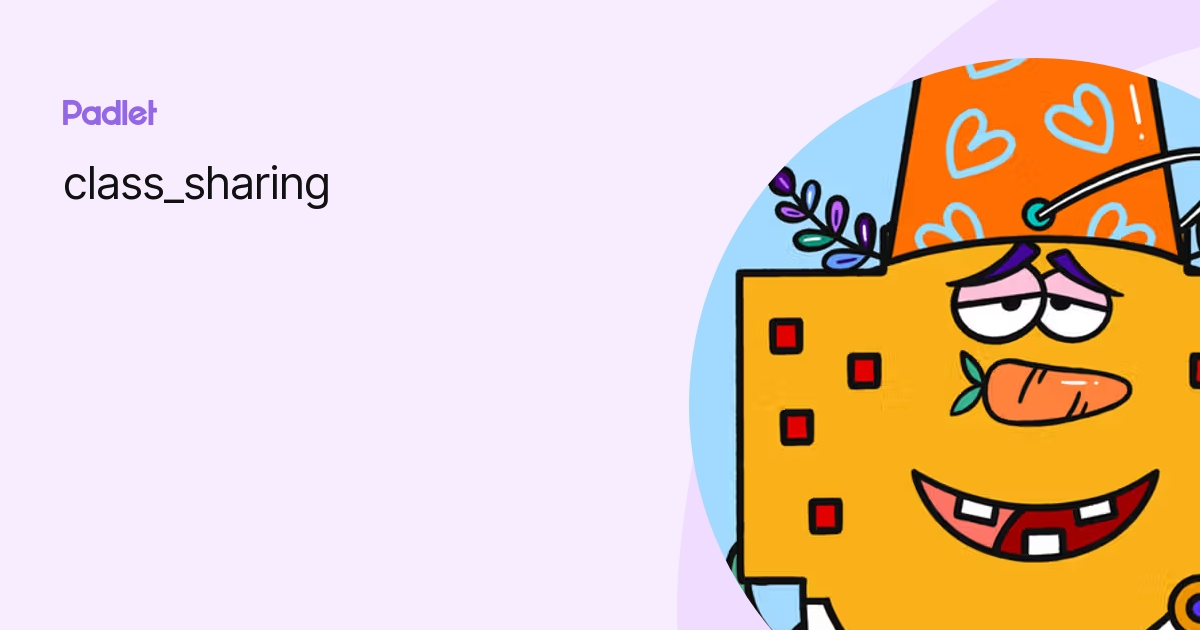 class_sharing profile | Padlet