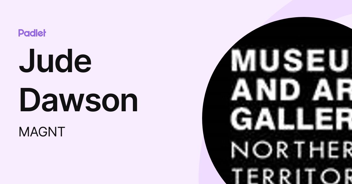 Jude Dawson (MAGNT) profile | Padlet