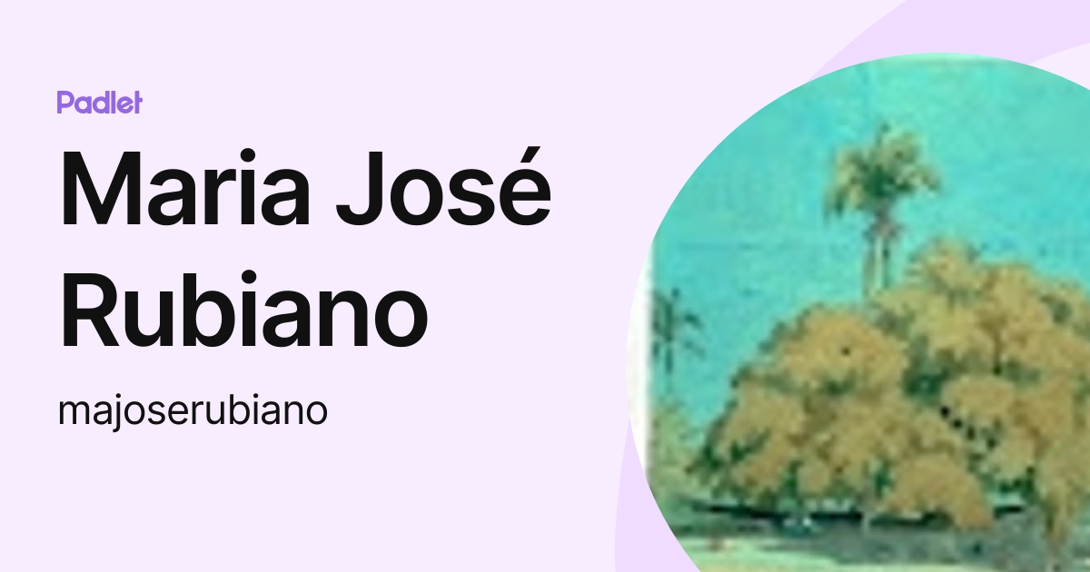 Maria José Rubiano (majoserubiano) profile | Padlet