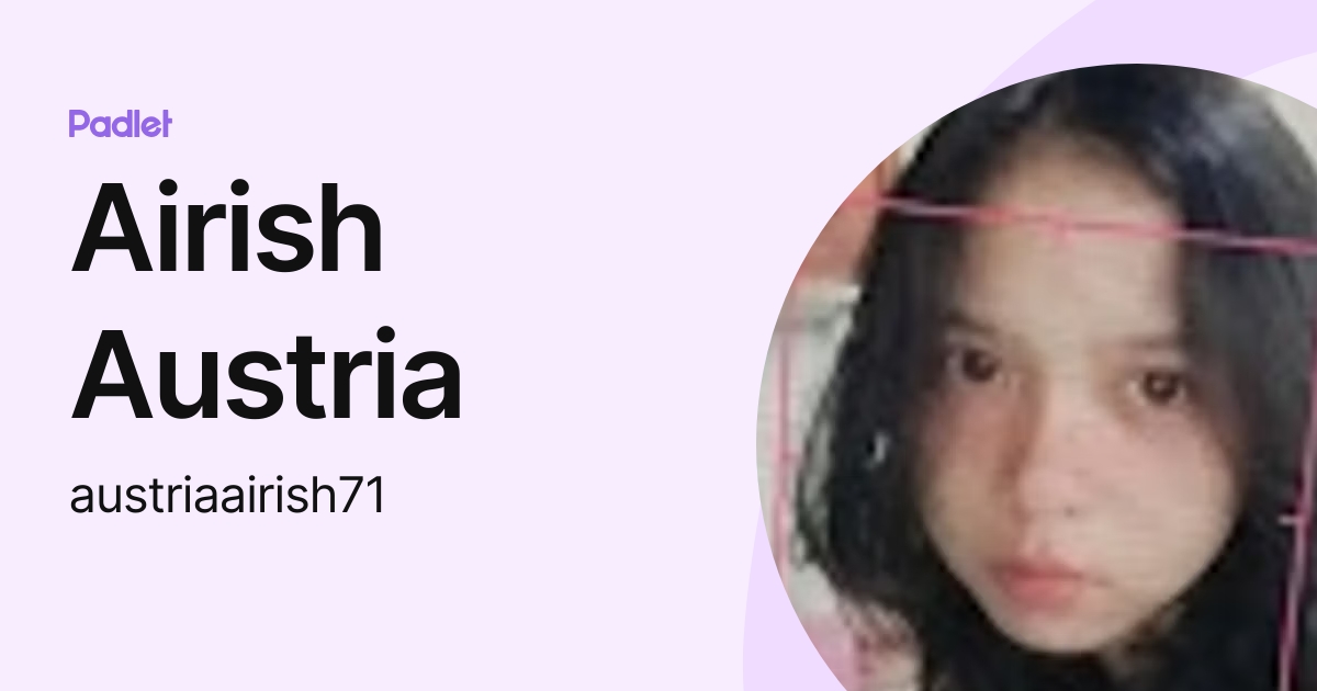 Airish Austria (austriaairish71) profile | Padlet