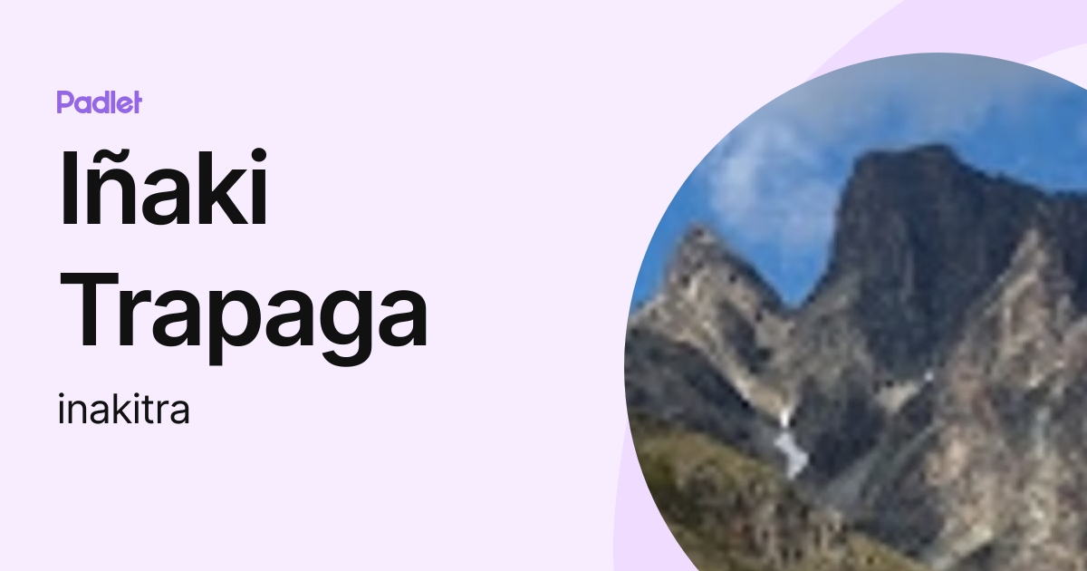 Iñaki Trapaga (inakitra) profile | Padlet