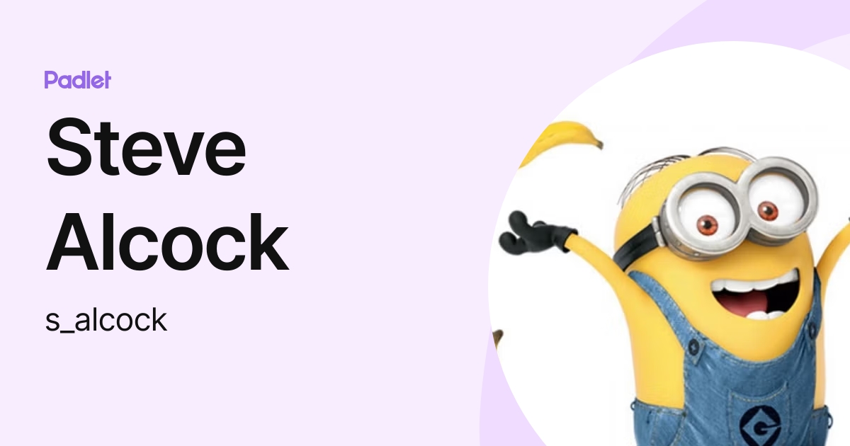 Steve Alcock (s_alcock) profile | Padlet