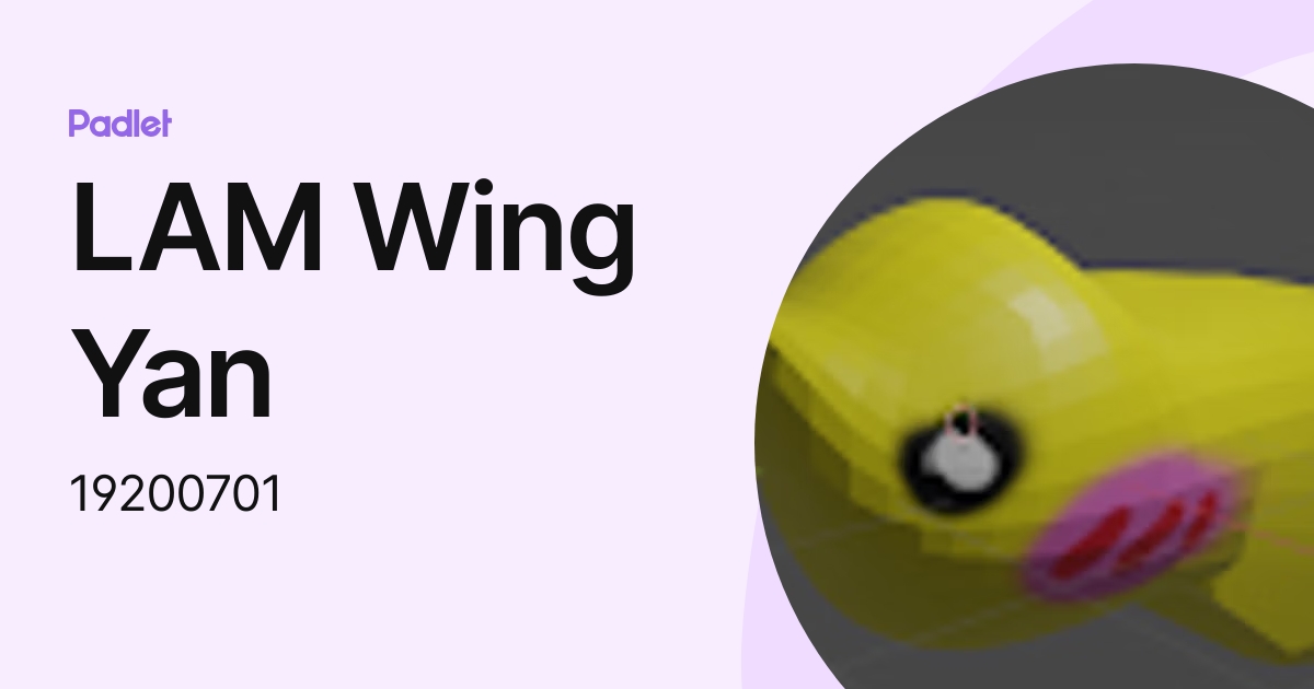 LAM Wing Yan (19200701) profile | Padlet
