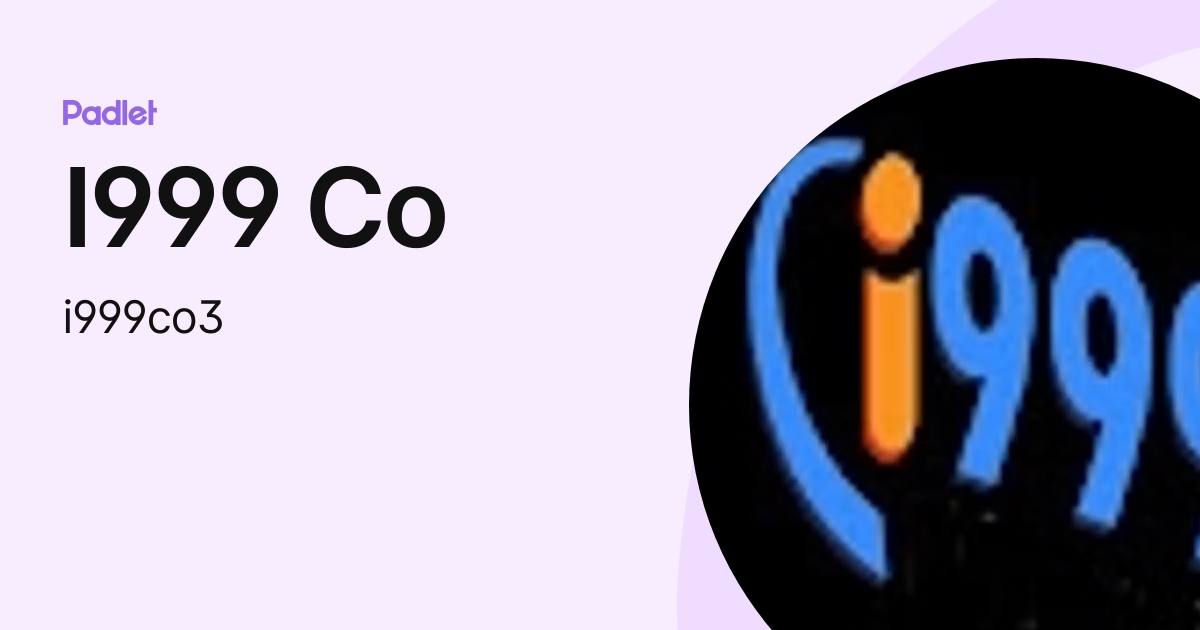 I999 Co (i999co3) profile | Padlet