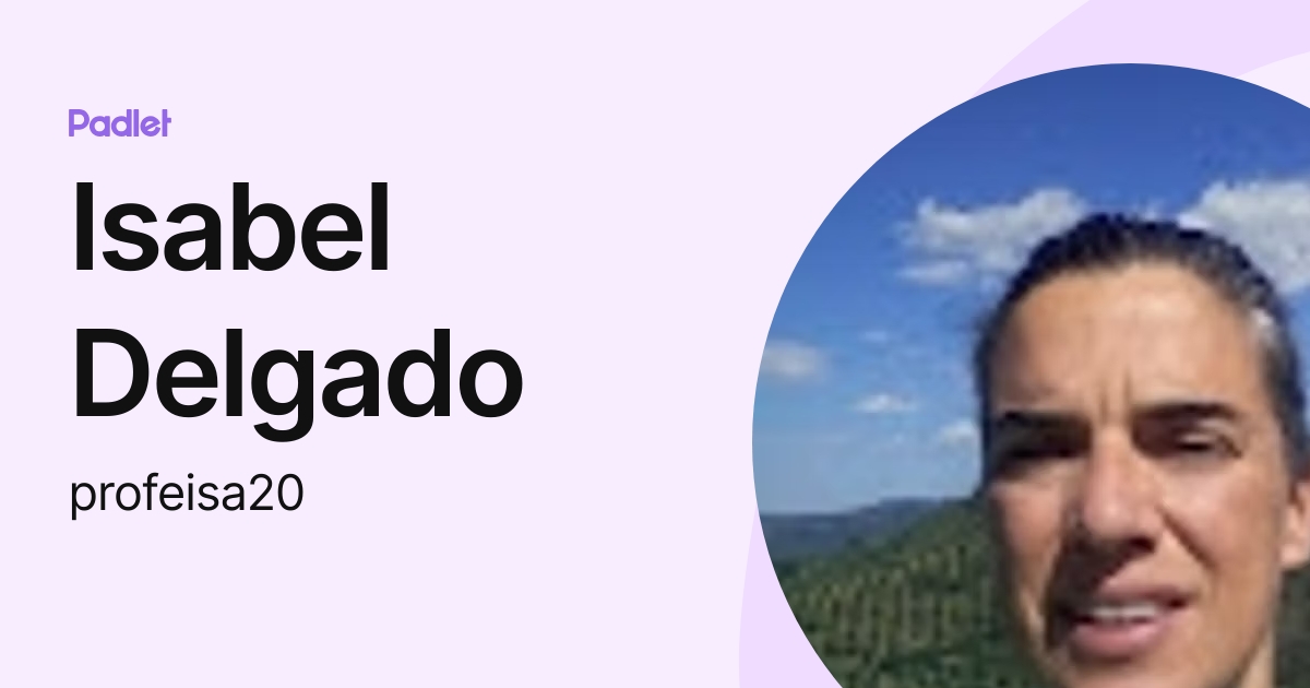 Isabel Delgado (profeisa20) profile | Padlet