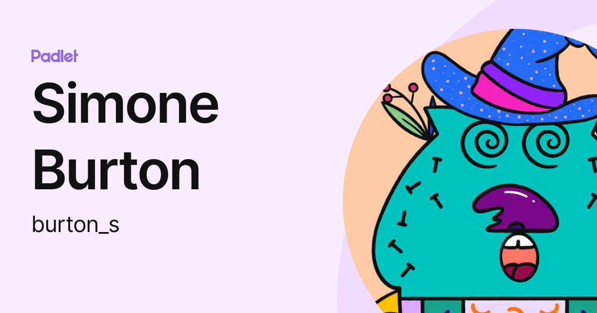 Simone Burton (burton_s) profile | Padlet