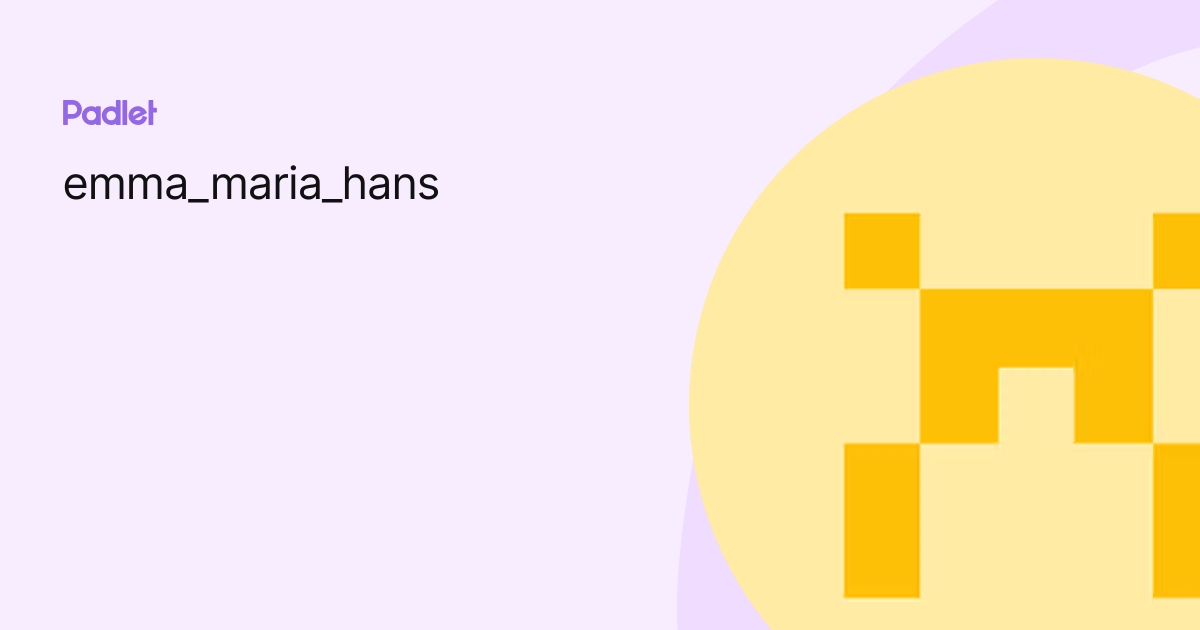 emma_maria_hans profile | Padlet