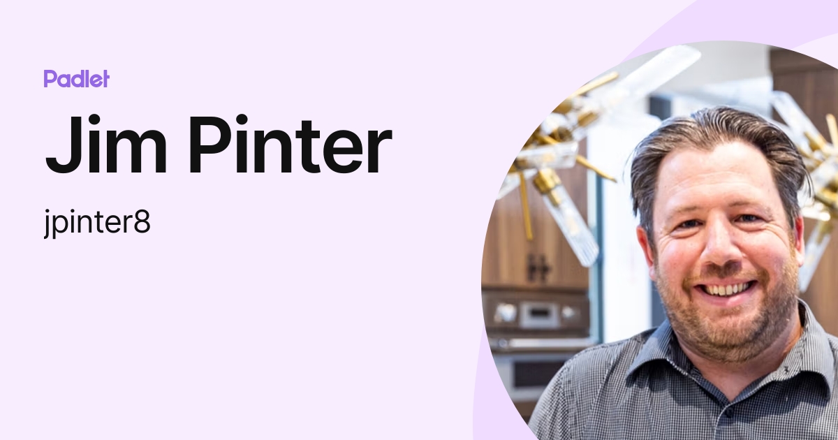 Jim Pinter (jpinter8) profile | Padlet