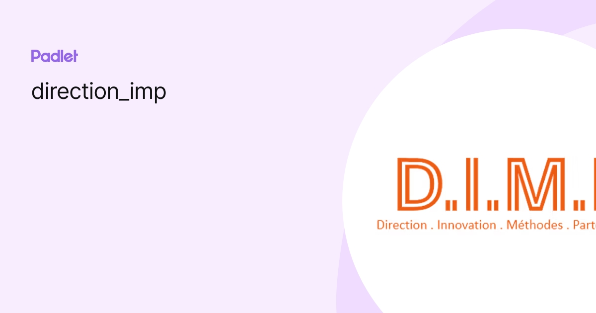 direction_imp profile | Padlet