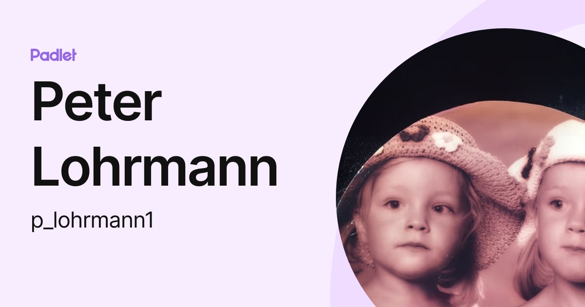 Peter Lohrmann (p_lohrmann) profile | Padlet