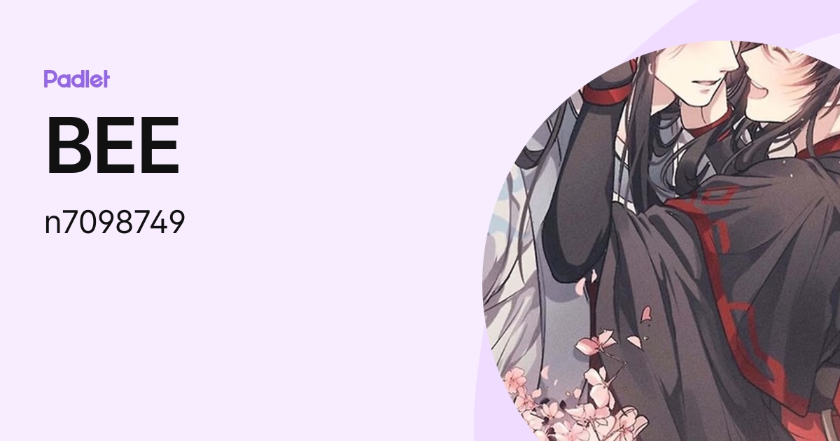 BEE (n7098749) profile | Padlet