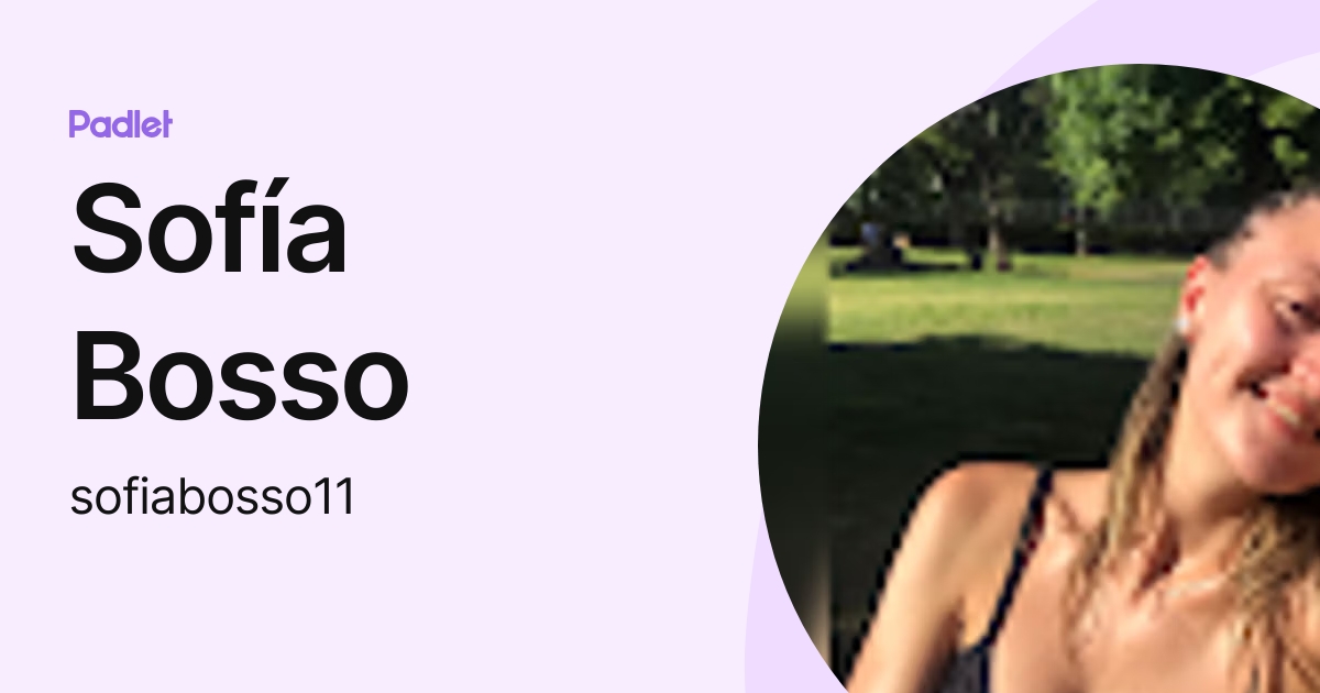 Sofía Bosso (sofiabosso11) profile | Padlet