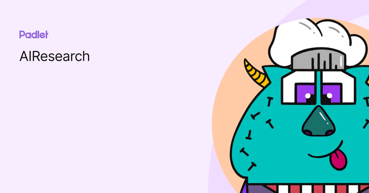 AIResearch profile | Padlet