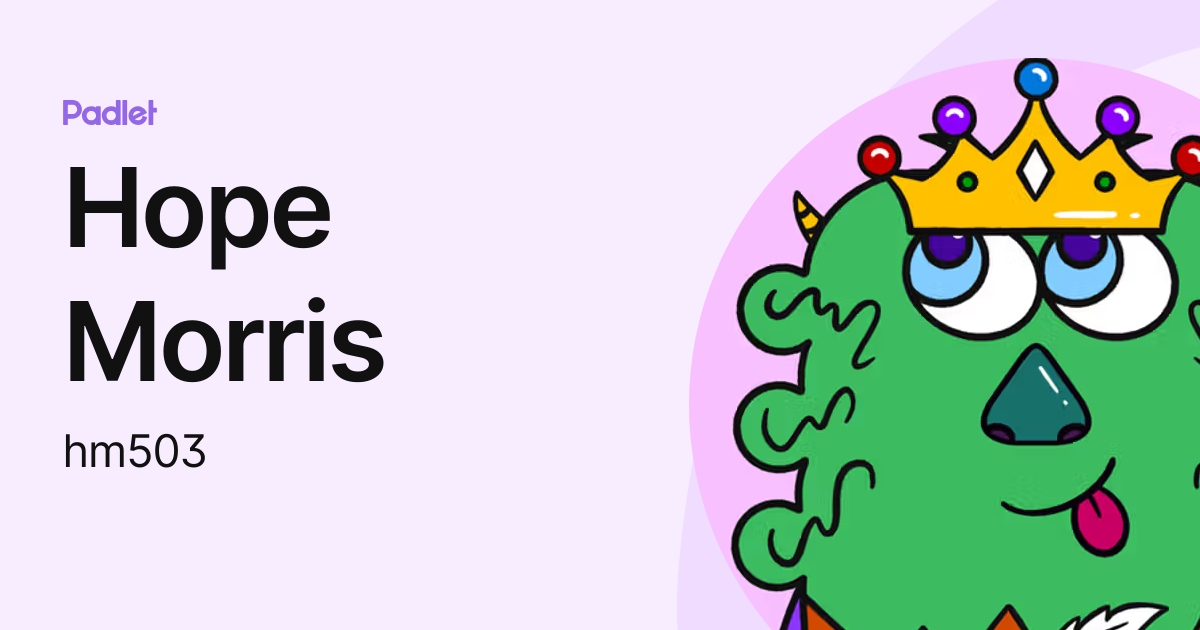 Hope Morris (hm503) profile | Padlet