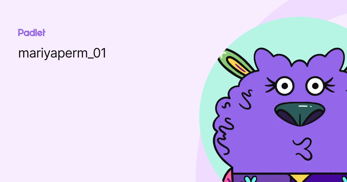 mariyaperm_01 profile | Padlet