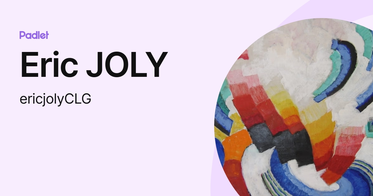 Eric JOLY (ericjolyCLG) profile | Padlet