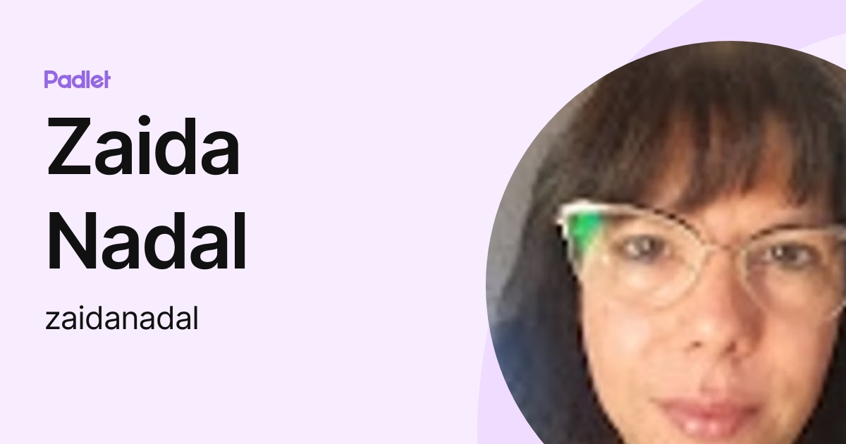 Zaida Nadal (zaidanadal) profile | Padlet