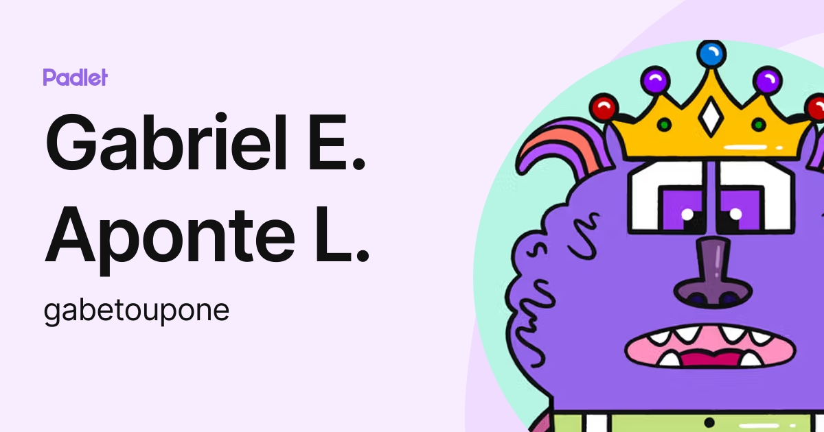 Gabriel E. Aponte L. (gabetoupone) profile | Padlet