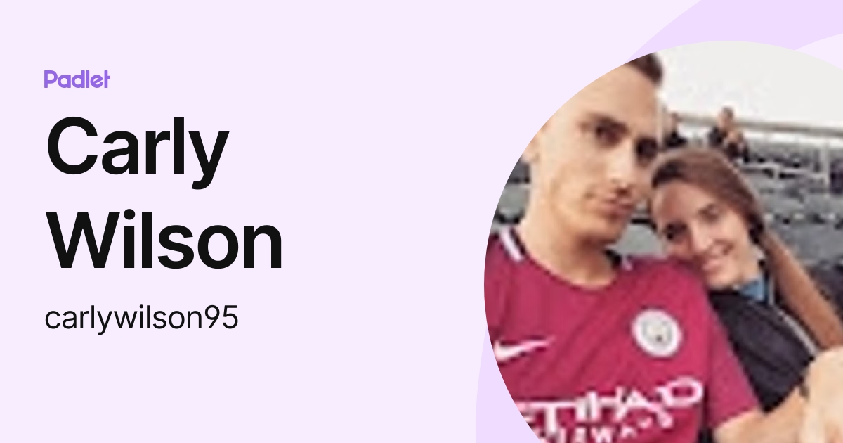 Carly Wilson (carlywilson95) profile | Padlet