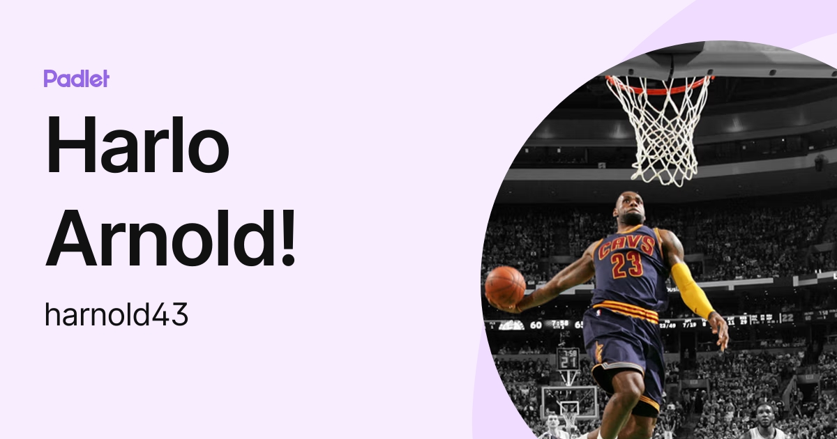 Harlo Arnold! (harnold43) profile | Padlet