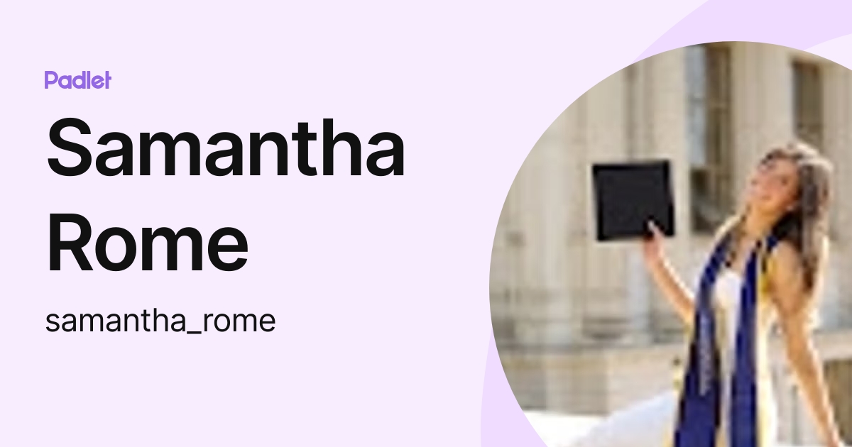 Samantha Rome (samantha_rome) profile | Padlet
