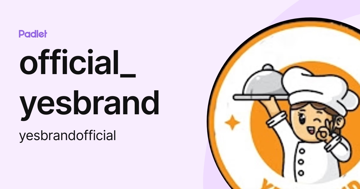 official_ yesbrand (yesbrandofficial) profile | Padlet