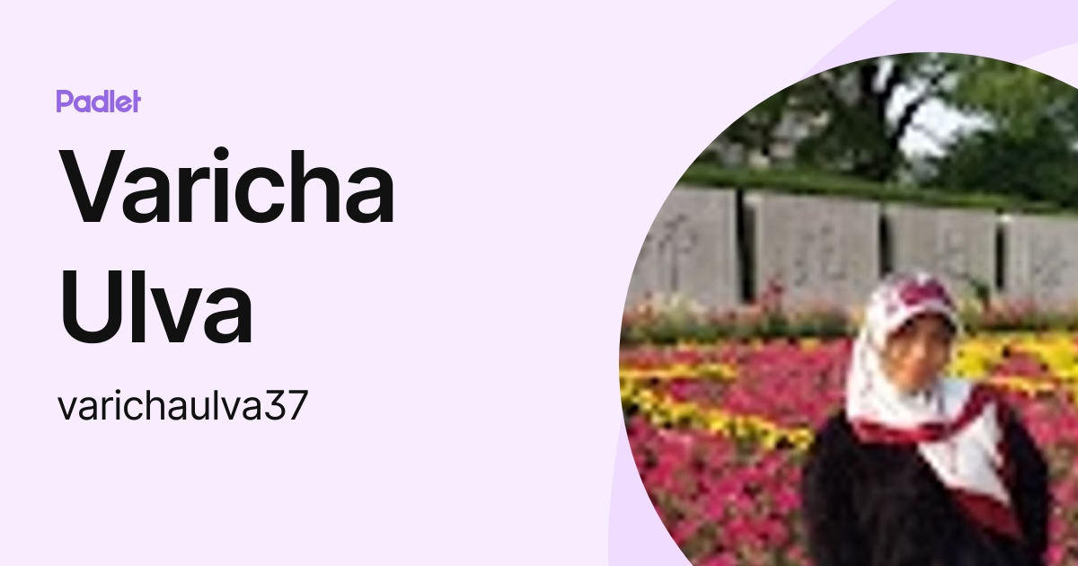 Varicha Ulva (varichaulva37) profile | Padlet