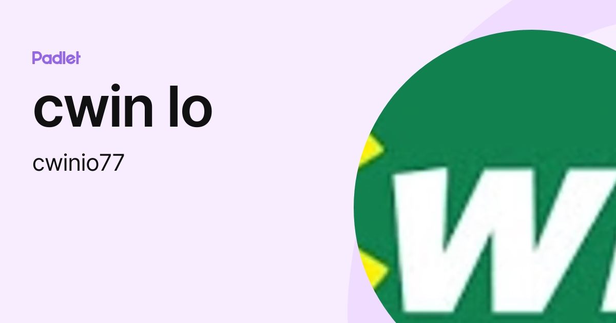 cwin Io (cwinio77) profile | Padlet