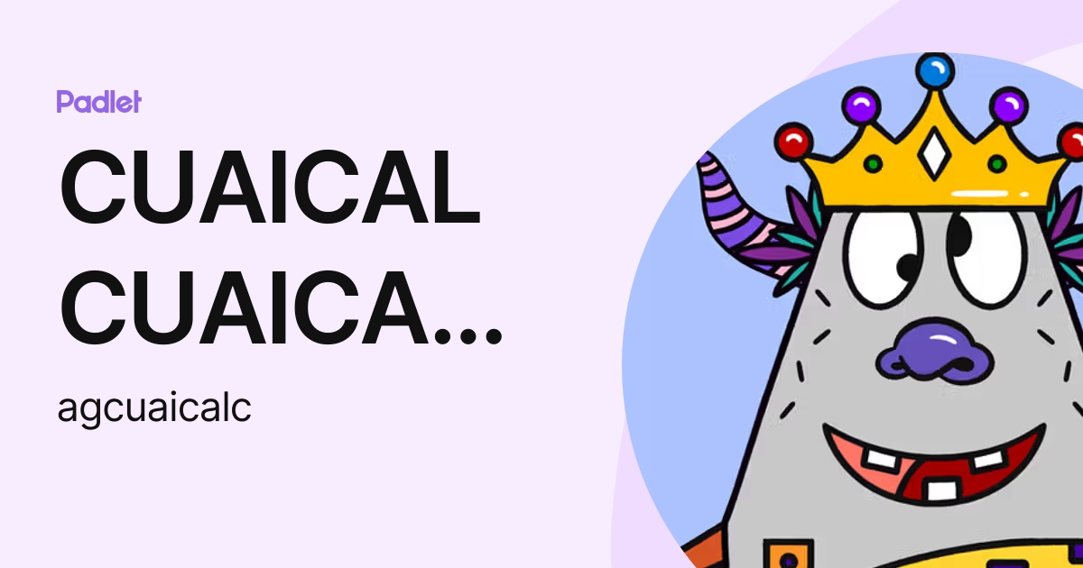 CUAICAL CUAICAL ALEXIS GERMANICO (agcuaicalc) profile | Padlet