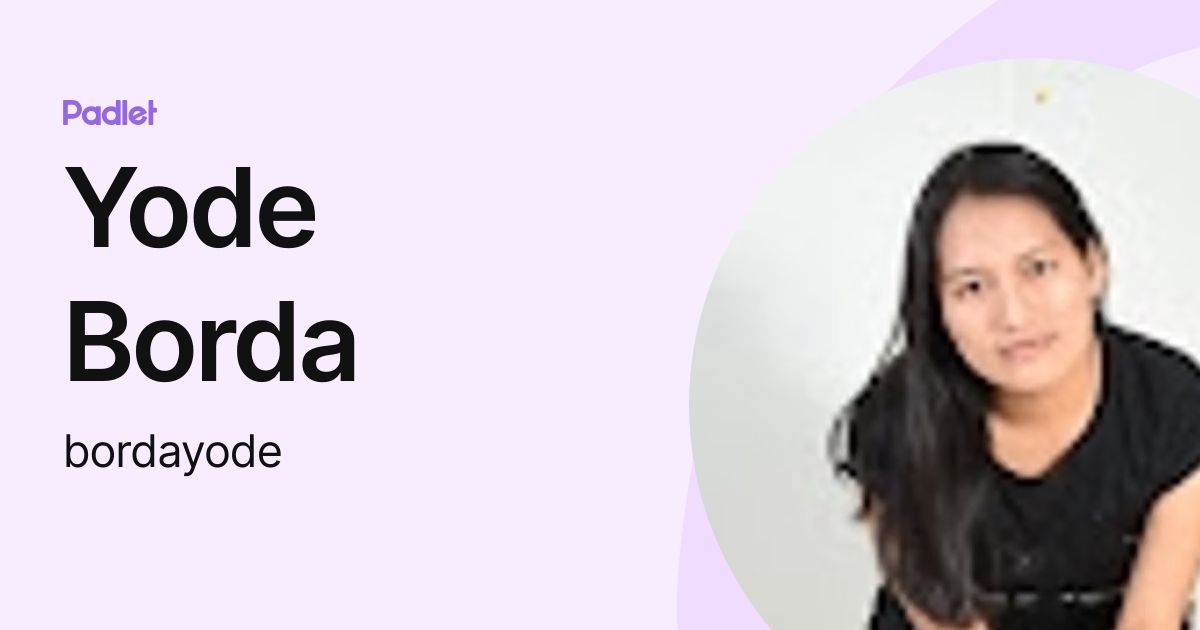 Yode Borda (bordayode) profile | Padlet