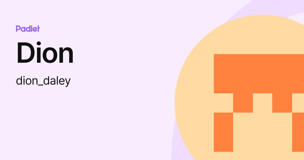 Dion (dion_daley) profile | Padlet