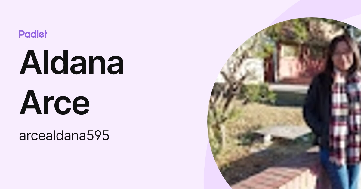 Aldana Arce (arcealdana595) profile | Padlet