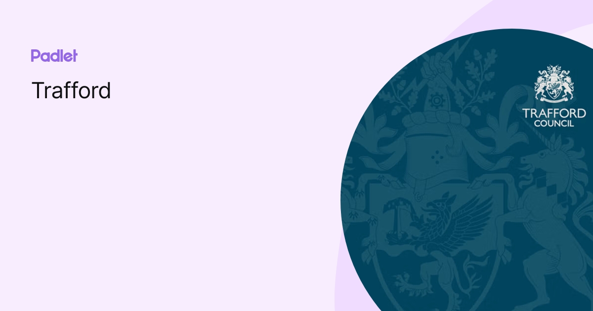 Trafford profile | Padlet