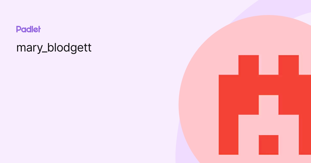 mary_blodgett profile | Padlet
